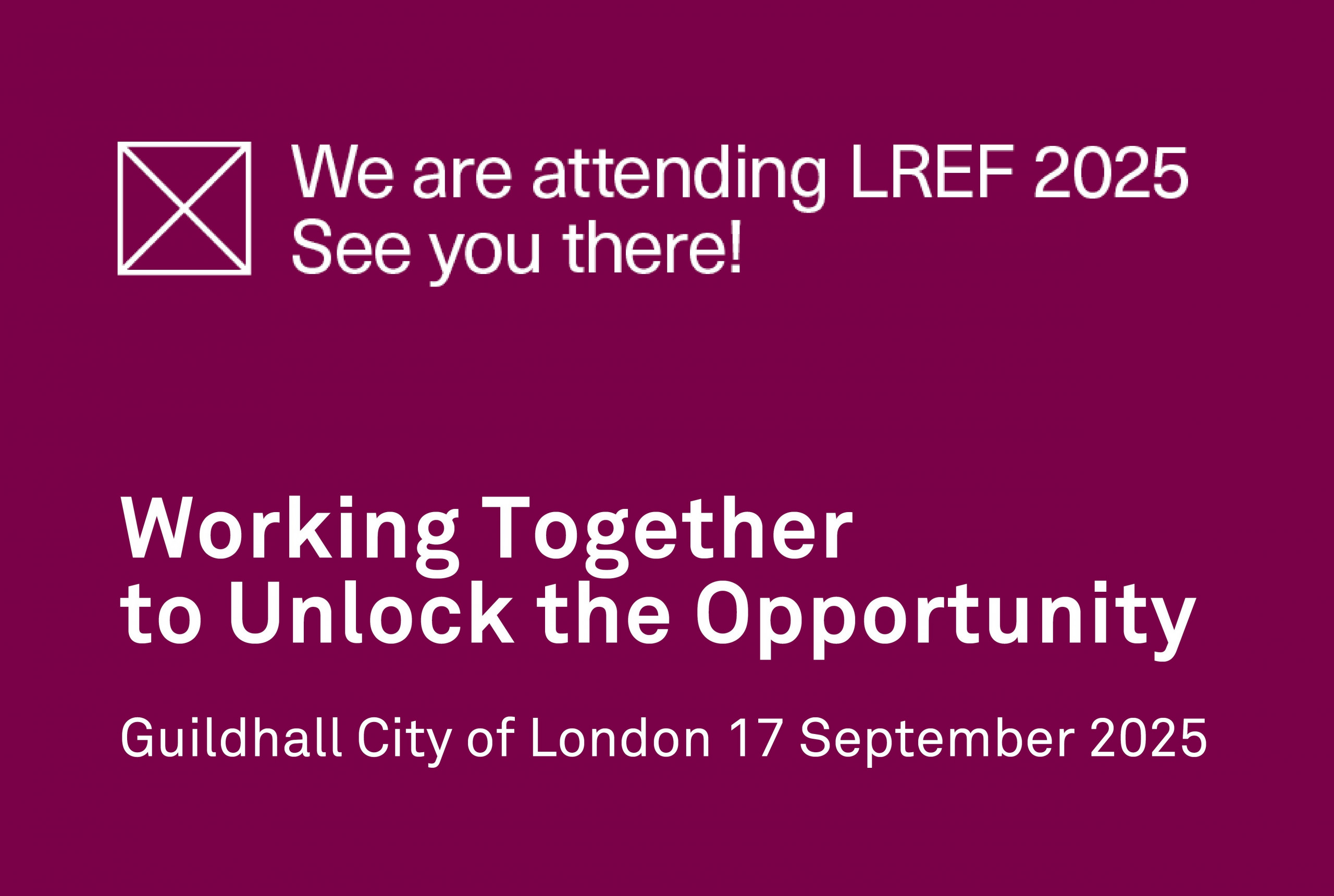 ‘See you at LREF 2025! - Tate + Co